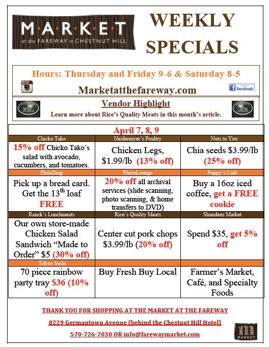 MARKET at the FAREWAY in Chestnut Hill Weekly Specials April 7, 8, 9 ...