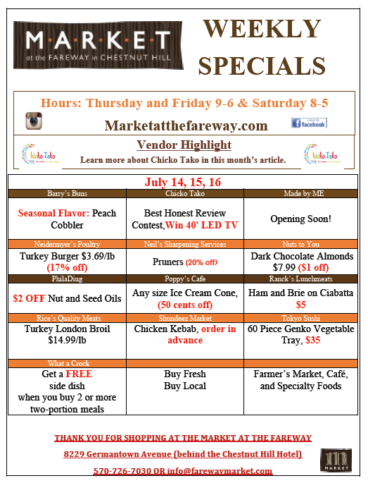 Chestnut Hill MARKET at the FAREWAY Weekly Specials July 14, 15, 16 ...
